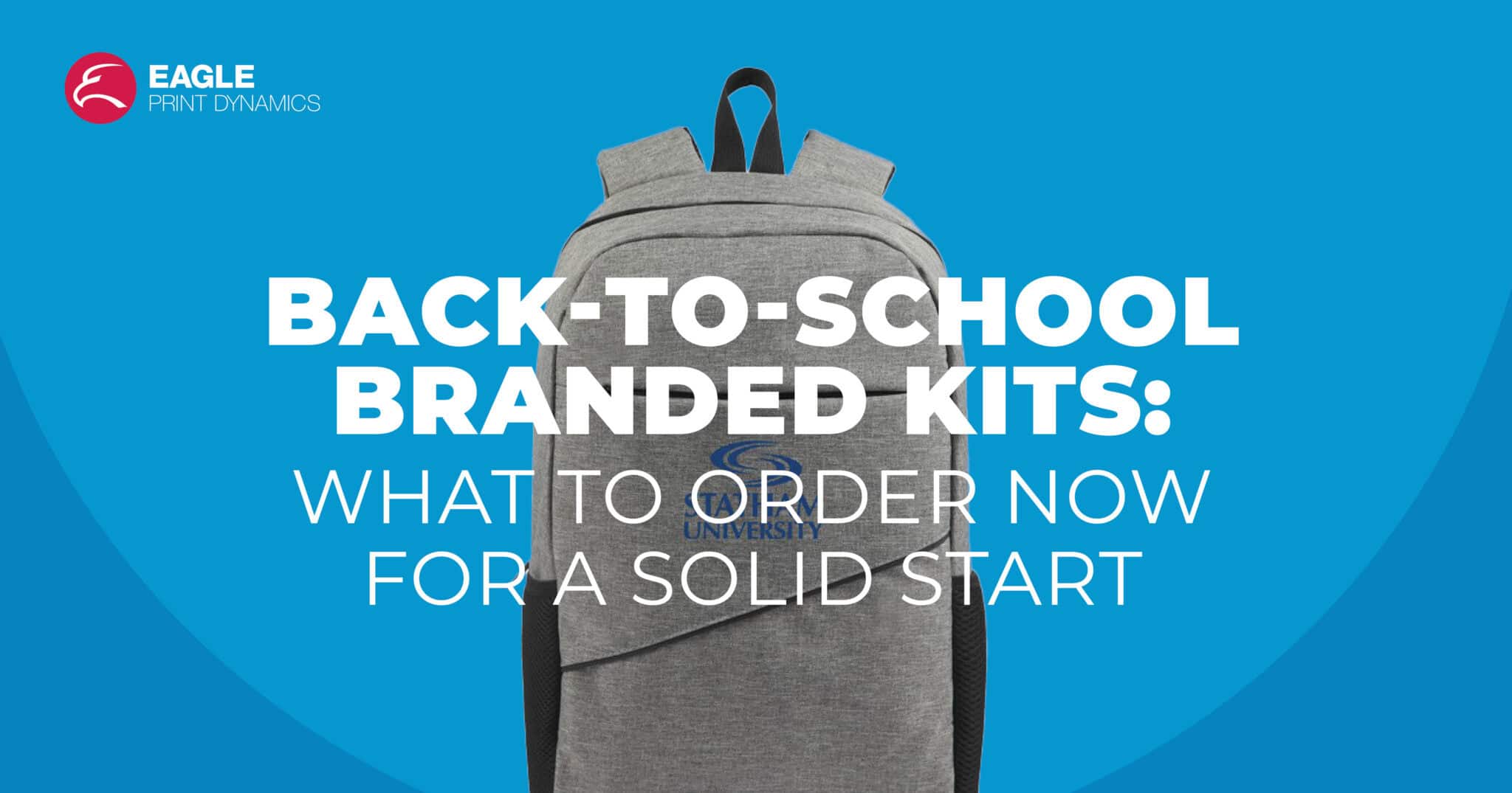 Back-to-School Branded Kits: What to Order Now for a Solid Start ...